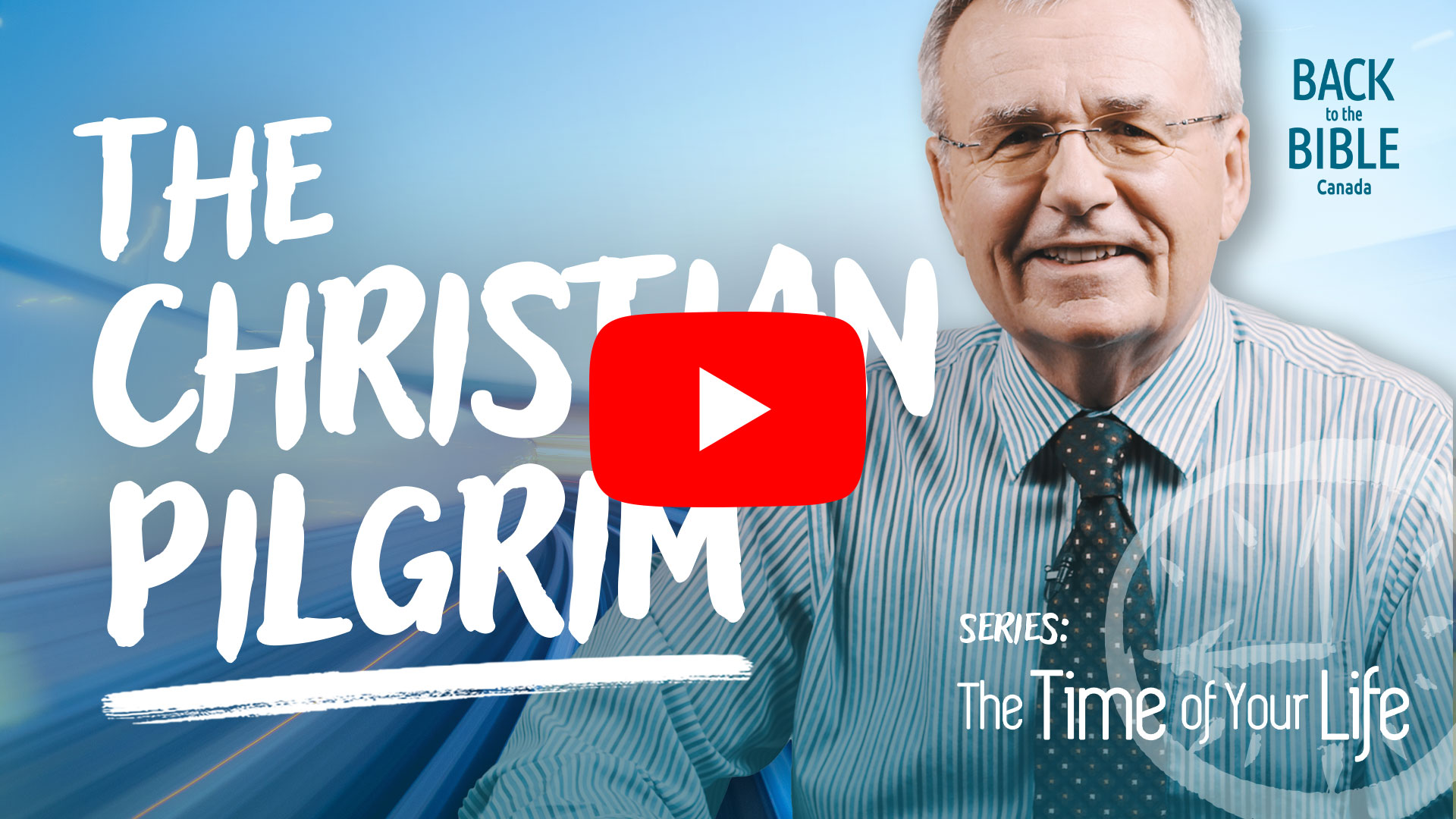 The Christian Pilgrim - Back to the Bible Canada