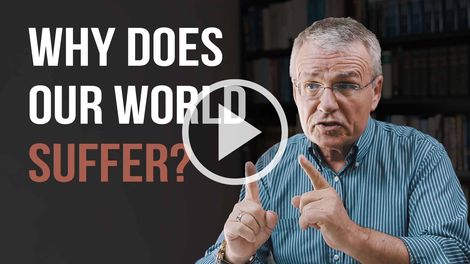 Why Does Our World Suffer? - Back to the Bible Canada