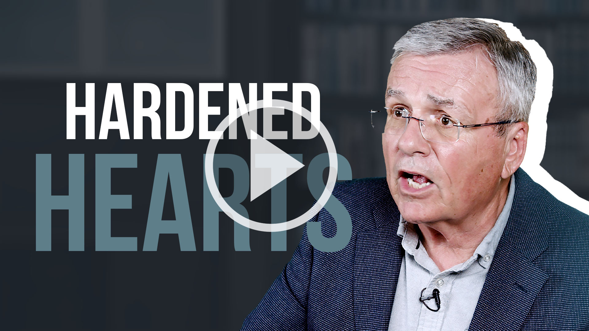 Unbelief and Hardened Hearts - Back to the Bible Canada